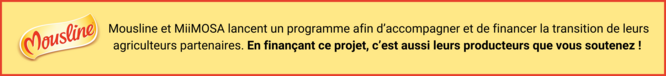 Mousline, une marque engagée